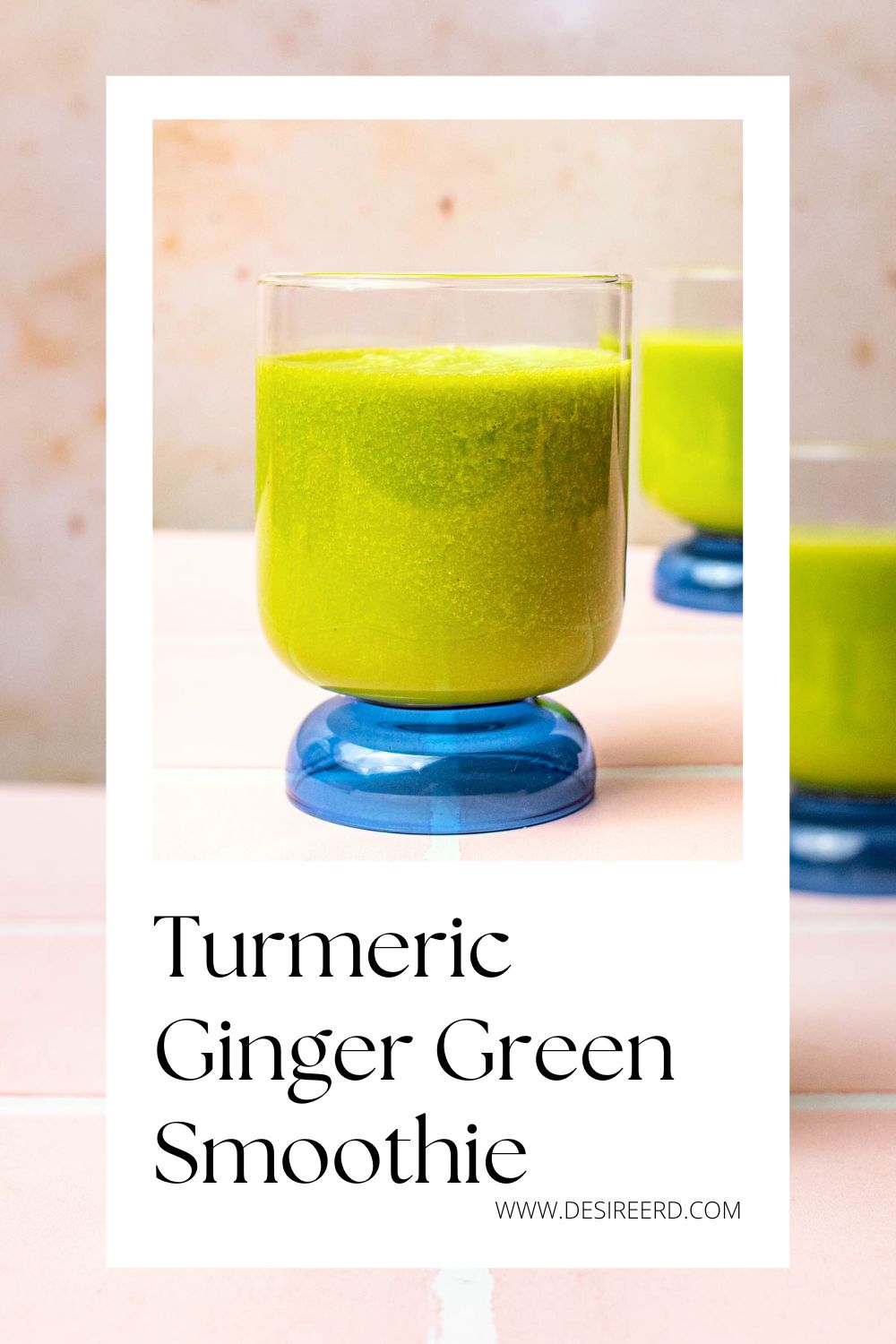 5 Minute Turmeric Ginger Smoothie with Greens - Desiree Nielsen