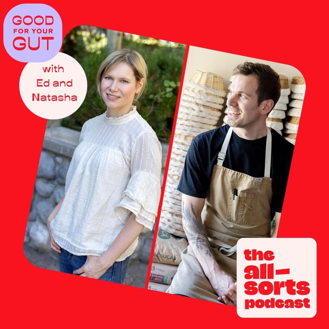 Sourdough, a love story, with Ed + Natasha Tatton of BReD - Desiree Nielsen