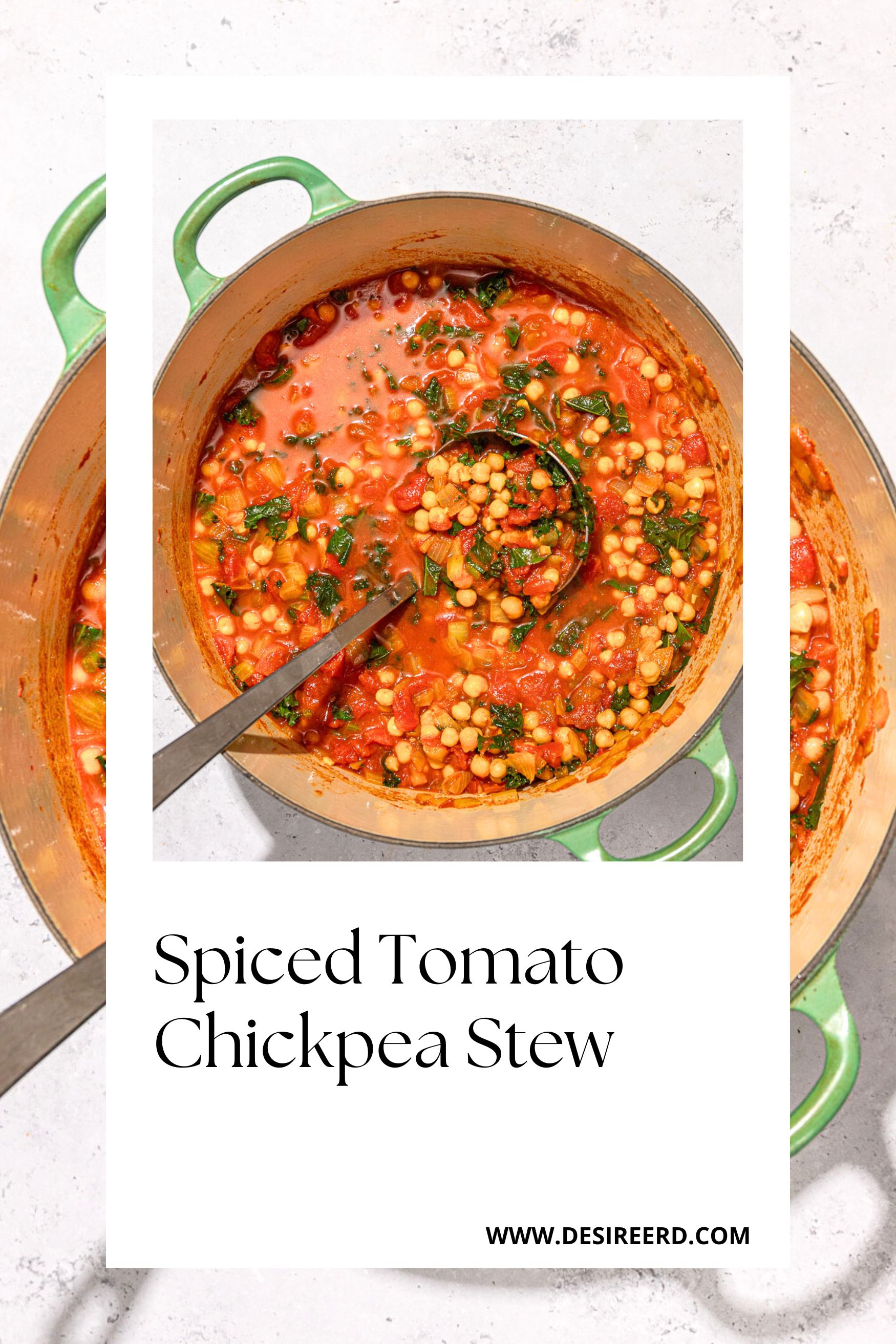 Spiced Tomato Chickpea Stew with Fresh Ginger - Desiree Nielsen
