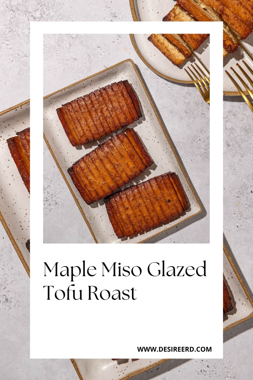 Maple Miso Glazed Tofu Roast - Desiree Nielsen